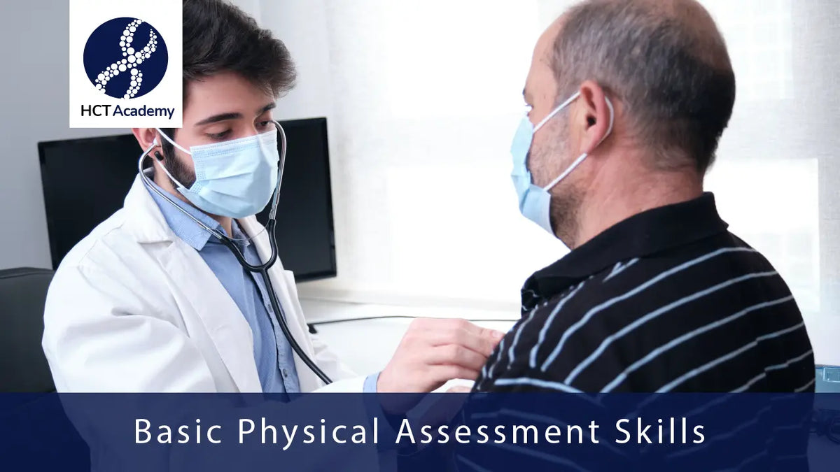 Basic Physical Assessment Skills Hct Academy